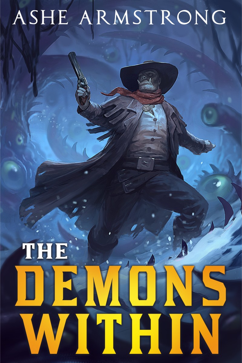 The Demons Within Pre-Orders are Live | Ashe Armstrong